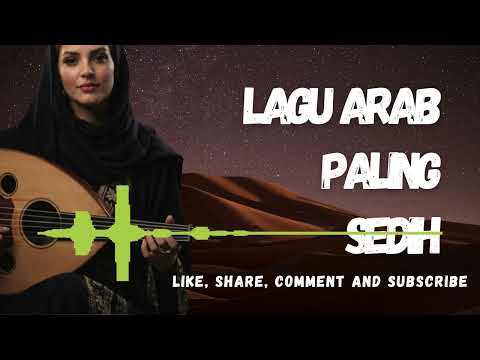 Lagu Arab Sedih Paling Menyentuh dan Merdu 2026