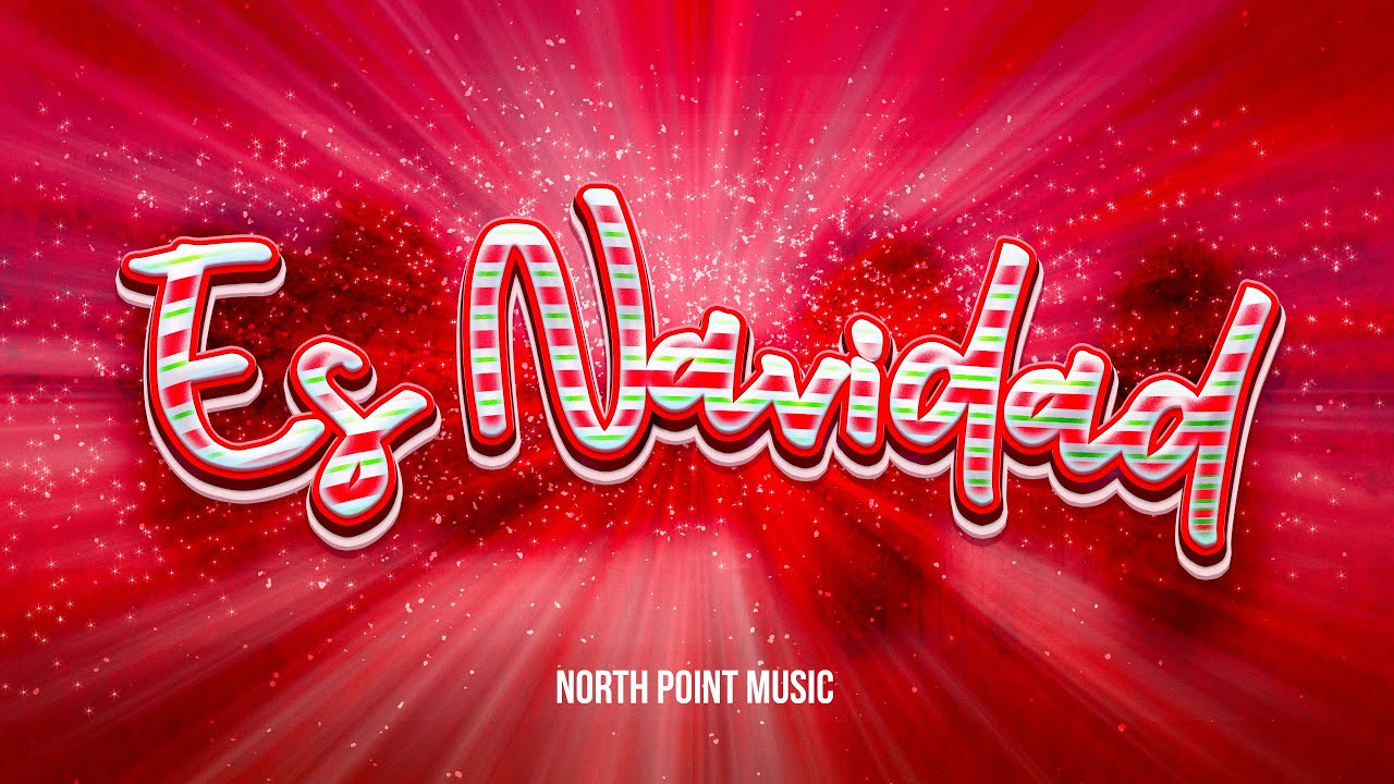 Es Navidad | It's Christmas! (North Point Kids) - YouTube