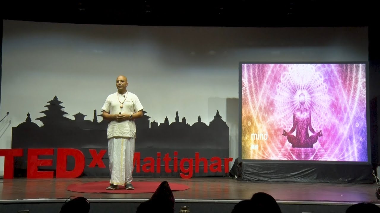 Mantra, Tantra, Yantra: How Your Mind Hacks Your Happiness | Rupeshwor Gaur Das | TEDxMaitighar ...