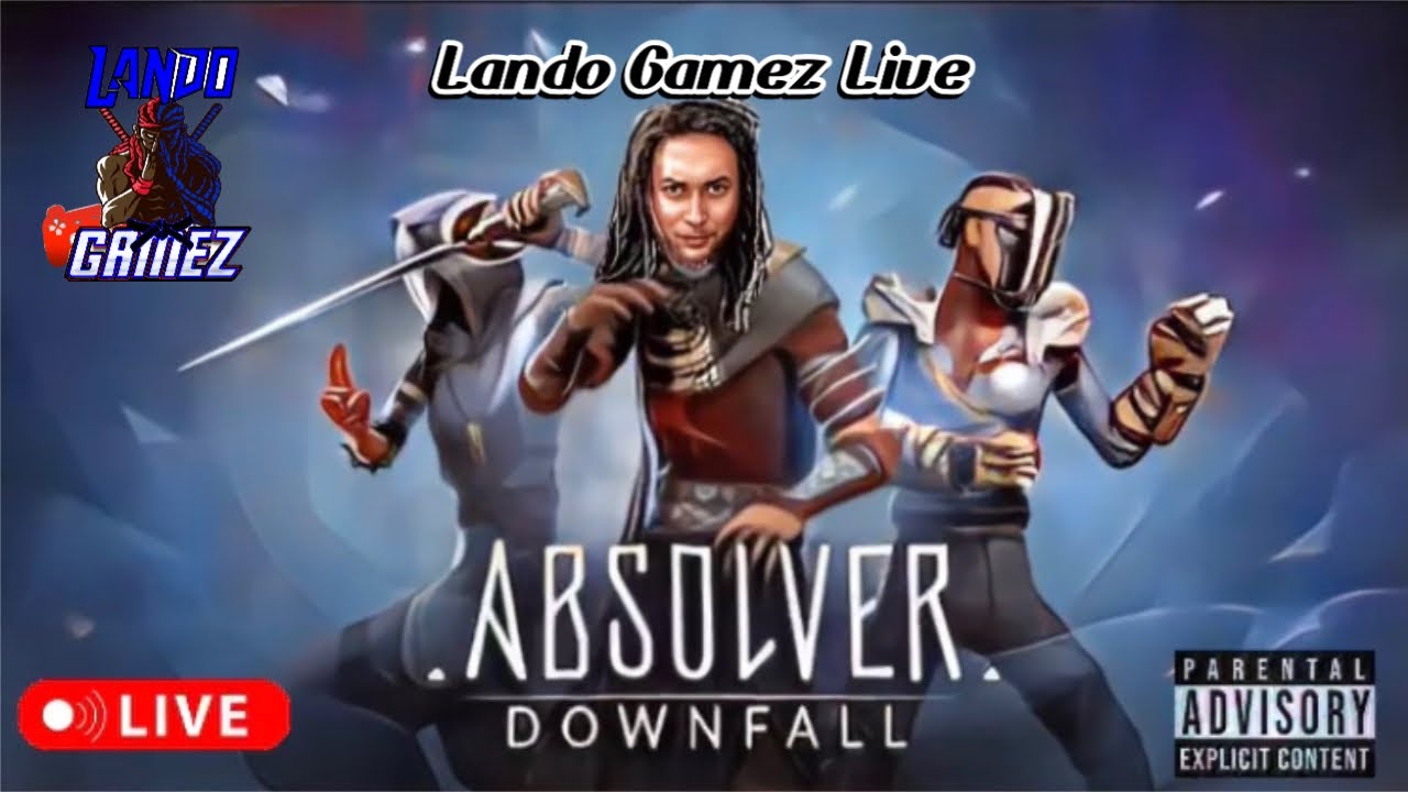 ☕🥷🏾Be Water My Friend. Absolver Downfall Live #OnlyOnLandoGamez #GoodVibes #Dubs4Subs # ...