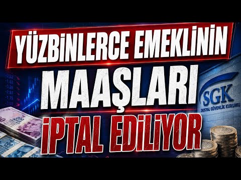 Yüzbinlerce Emeklinin Maaşları İptal Ediliyor