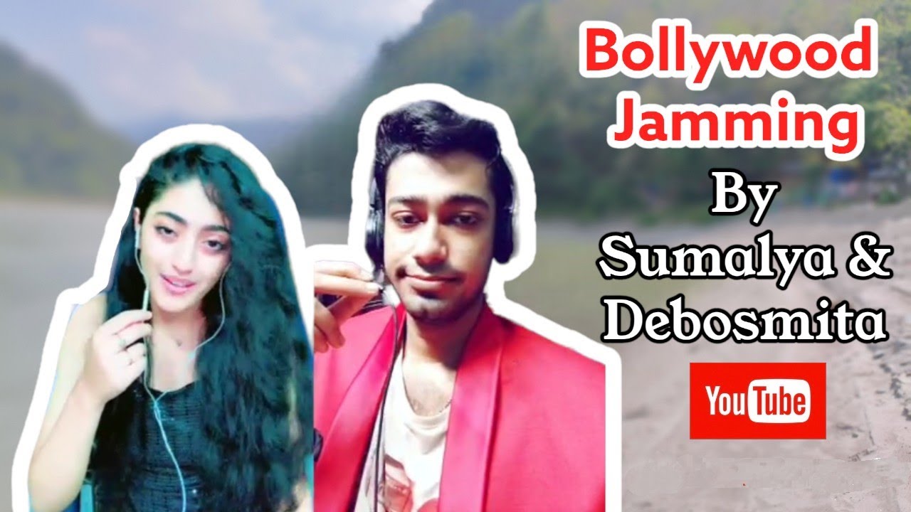 Random Songs Bollywood Jamming By Sumalya and Debosmita - YouTube