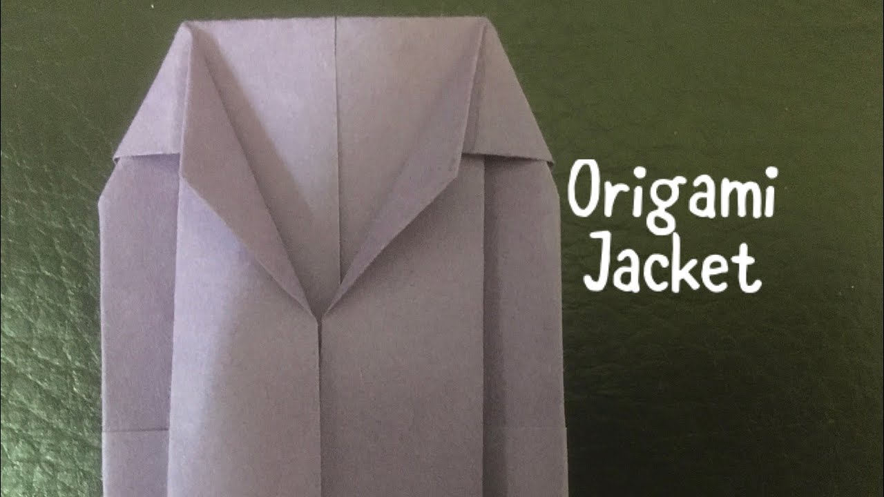How To Make An Origami Jacket - YouTube