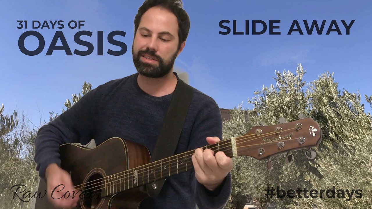 SLIDE AWAY – MARCUS OLIVER – 31 Days of OASIS - YouTube