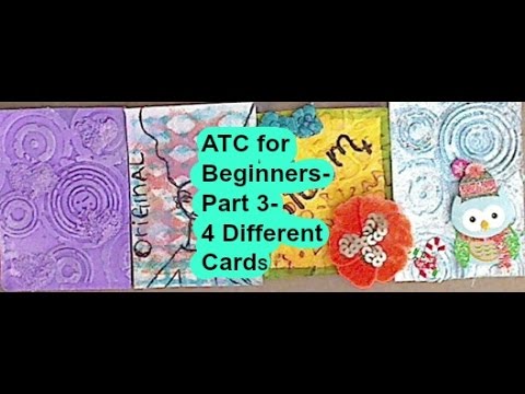 ATC for Beginners-Part 3- 4 Different Cards - YouTube
