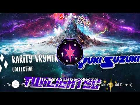 Teminite & Said - Make Me (TwilightSC & RarityVC & Yuki Suzuki Remix) [Dubstep & Color Bass]