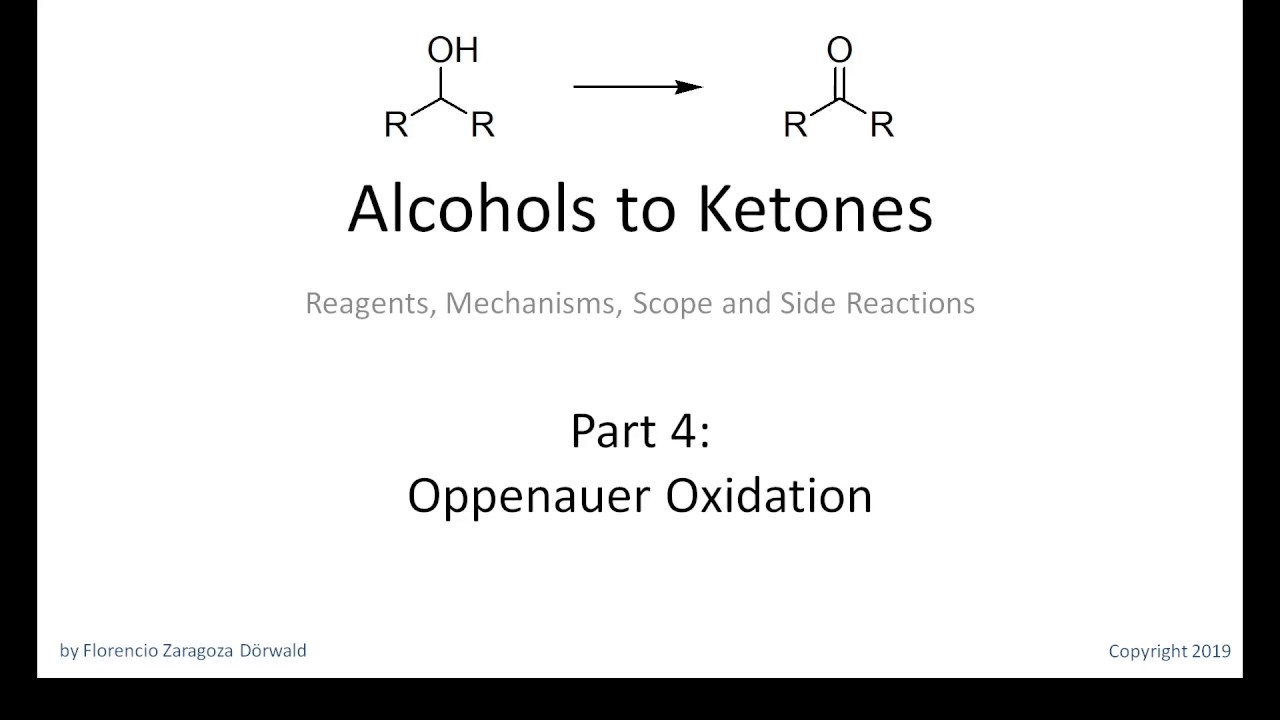 Alcohols to Ketones, Part 4: Oppenauer Oxidation - YouTube