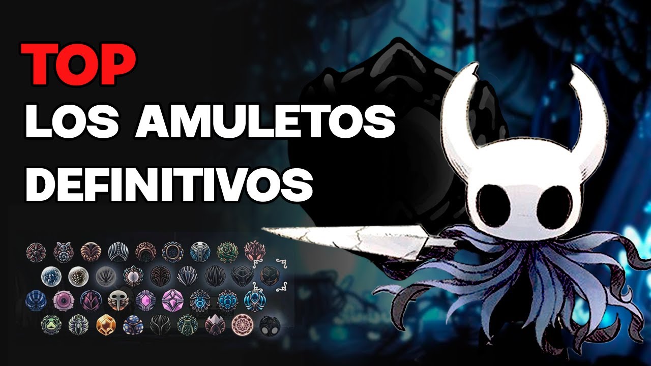 Los 5 AMULETOS MÁS PODEROSOS de HOLLOW KNIGHT [TOP 5] - YouTube
