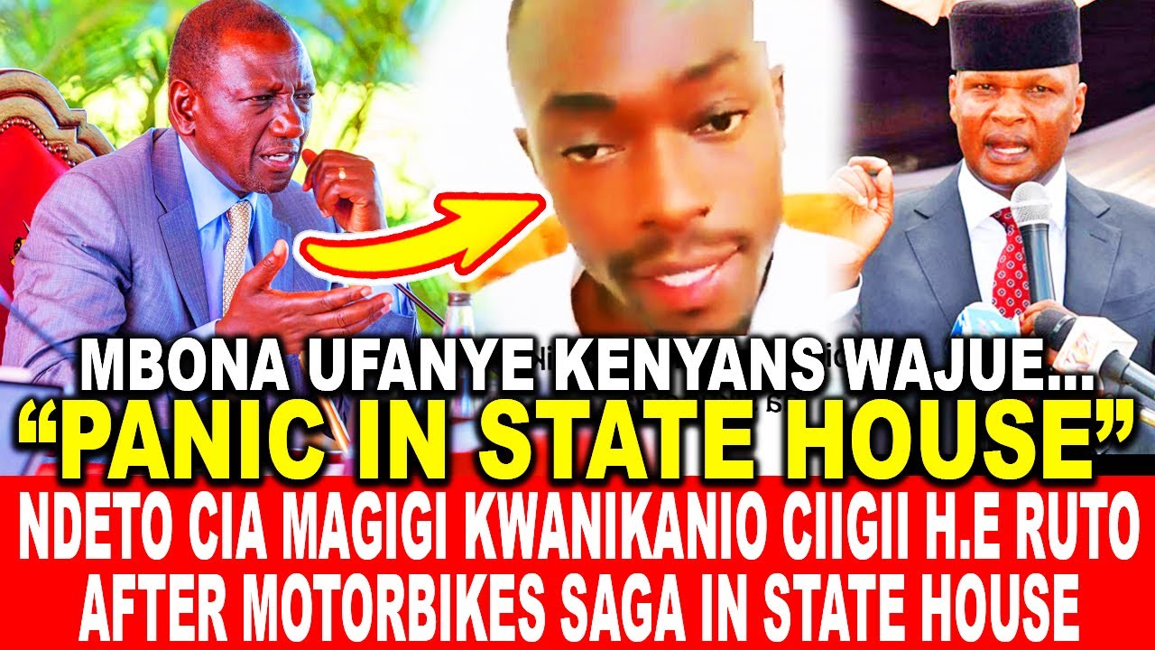 NDETO CIA MAGIGI KWANIKANIO CIIGII H.E RUTO AFTER MOTORBIKES SAGA IN ...