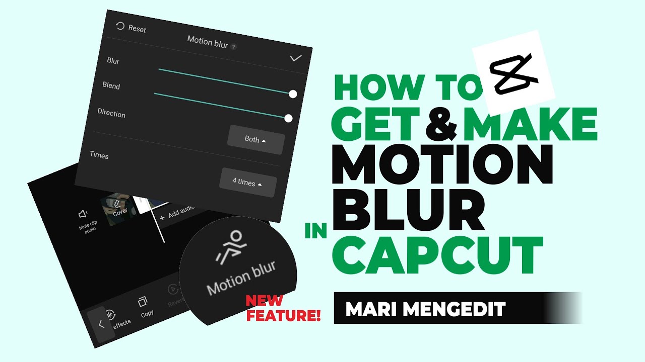 How To Get And Make Motion Blur In Capcut New Update Youtube