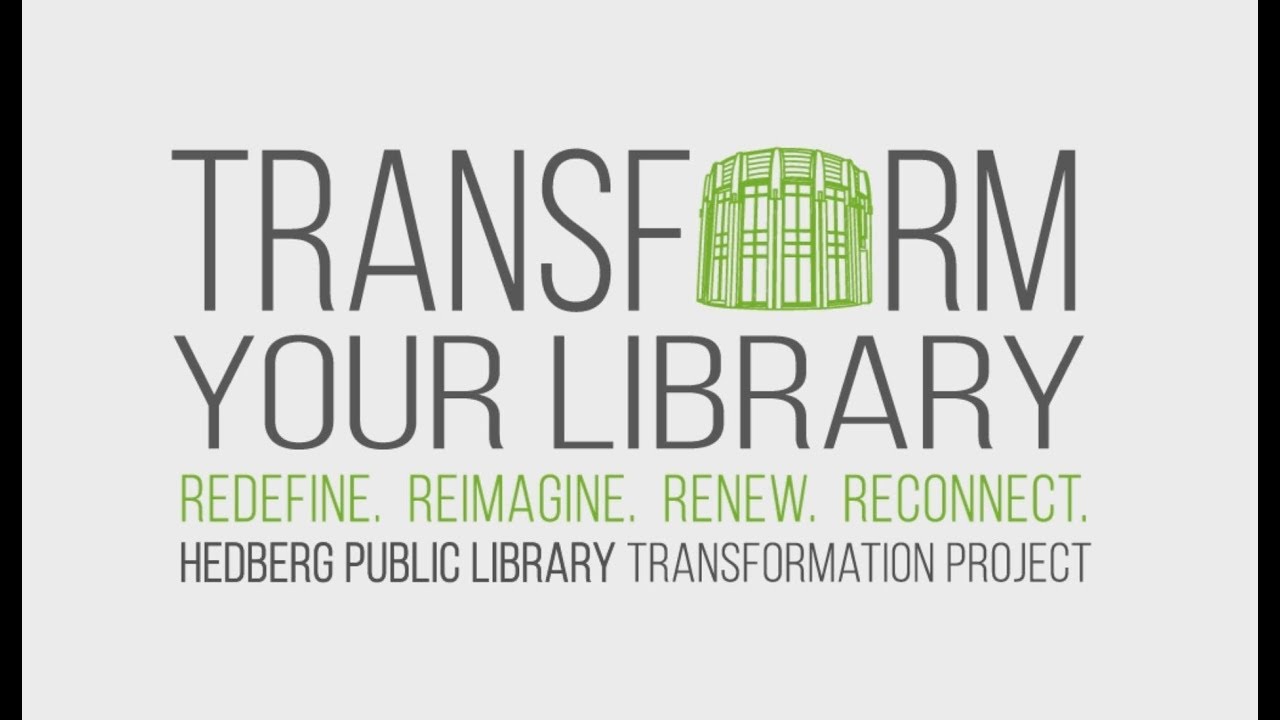Transform Hedberg Public Library - YouTube