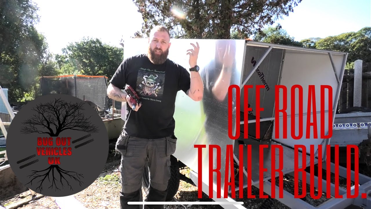 Off road Bug out trailer build. - YouTube