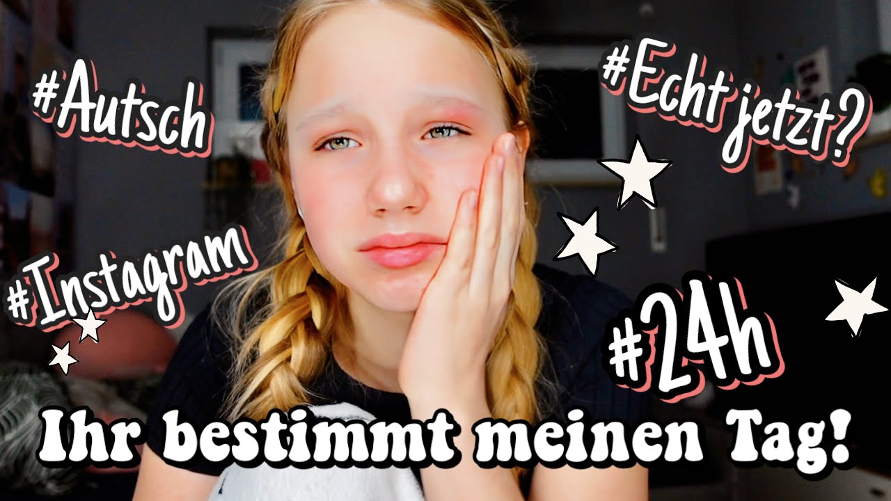 24 STUNDEN BESTIMMT IHR MEINEN TAG 😅 WARUM TUT IHR MIR DAS AN ⁉️ HEY ...