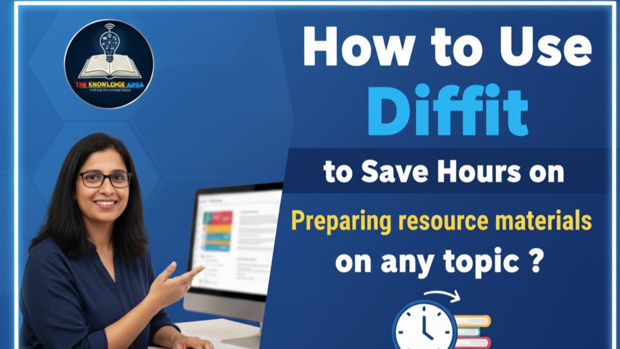 How to Use Diffit to Save Hours on Preparing resource materials on any ...