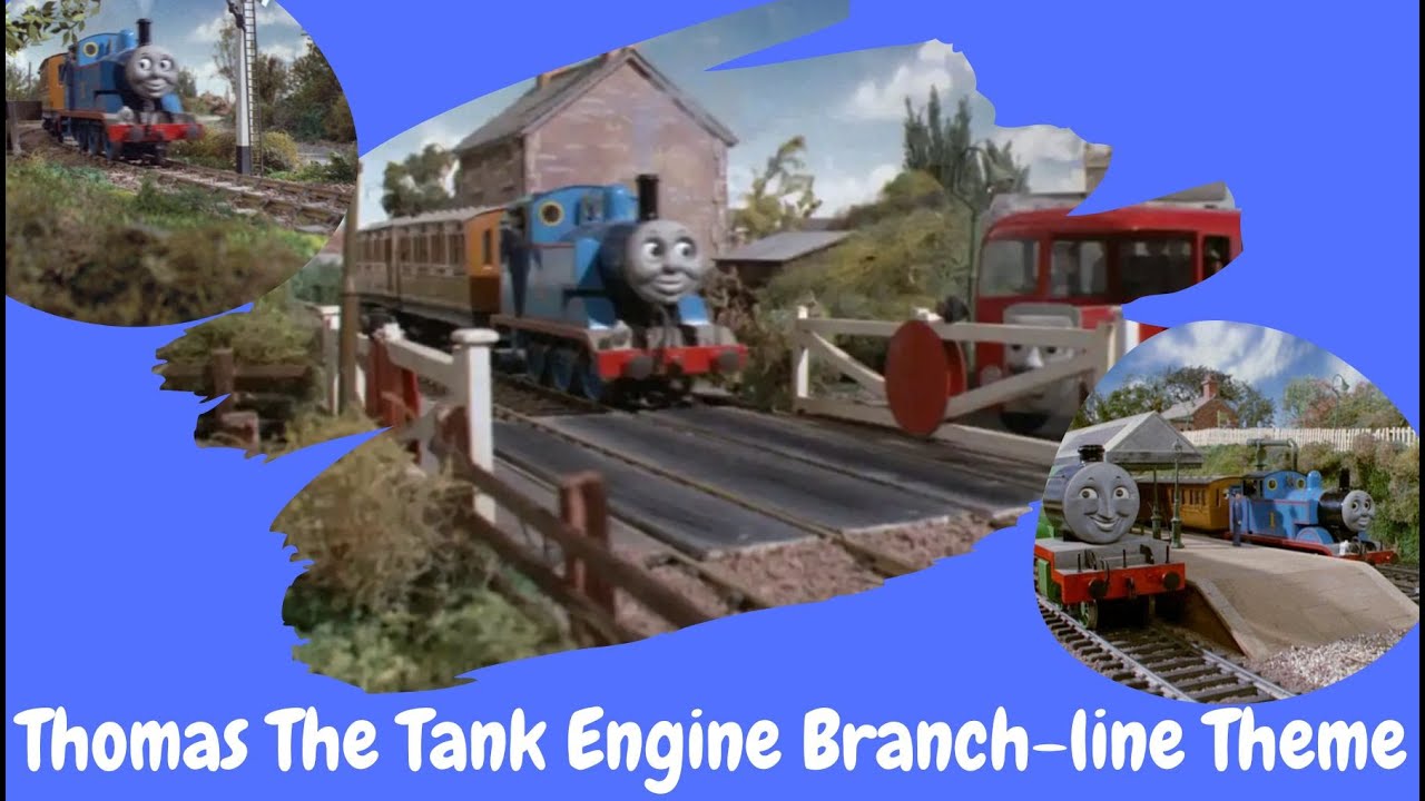Thomas The Tank Engine Branch-line Theme - YouTube
