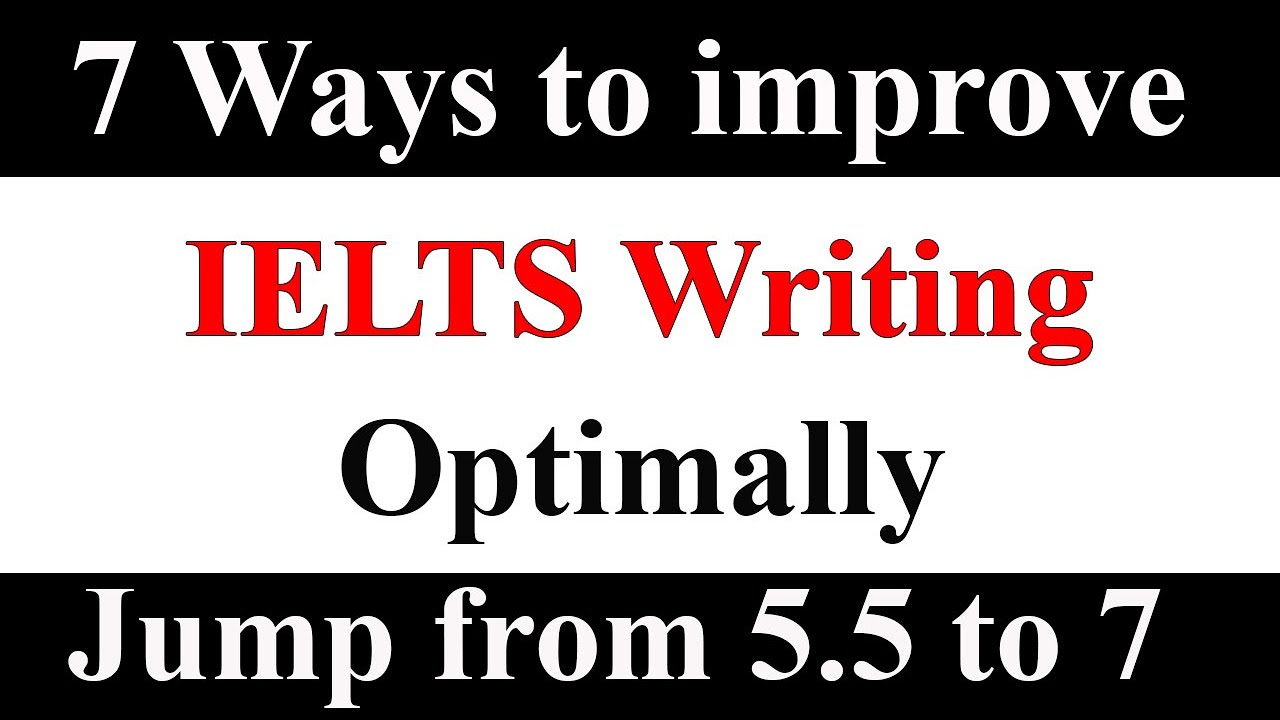 How To Improve Ielts Writing Skills In A Short Span Of Time Optimally