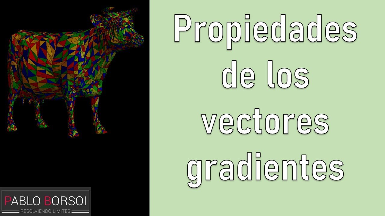 Propiedades de vectores gradientes - YouTube