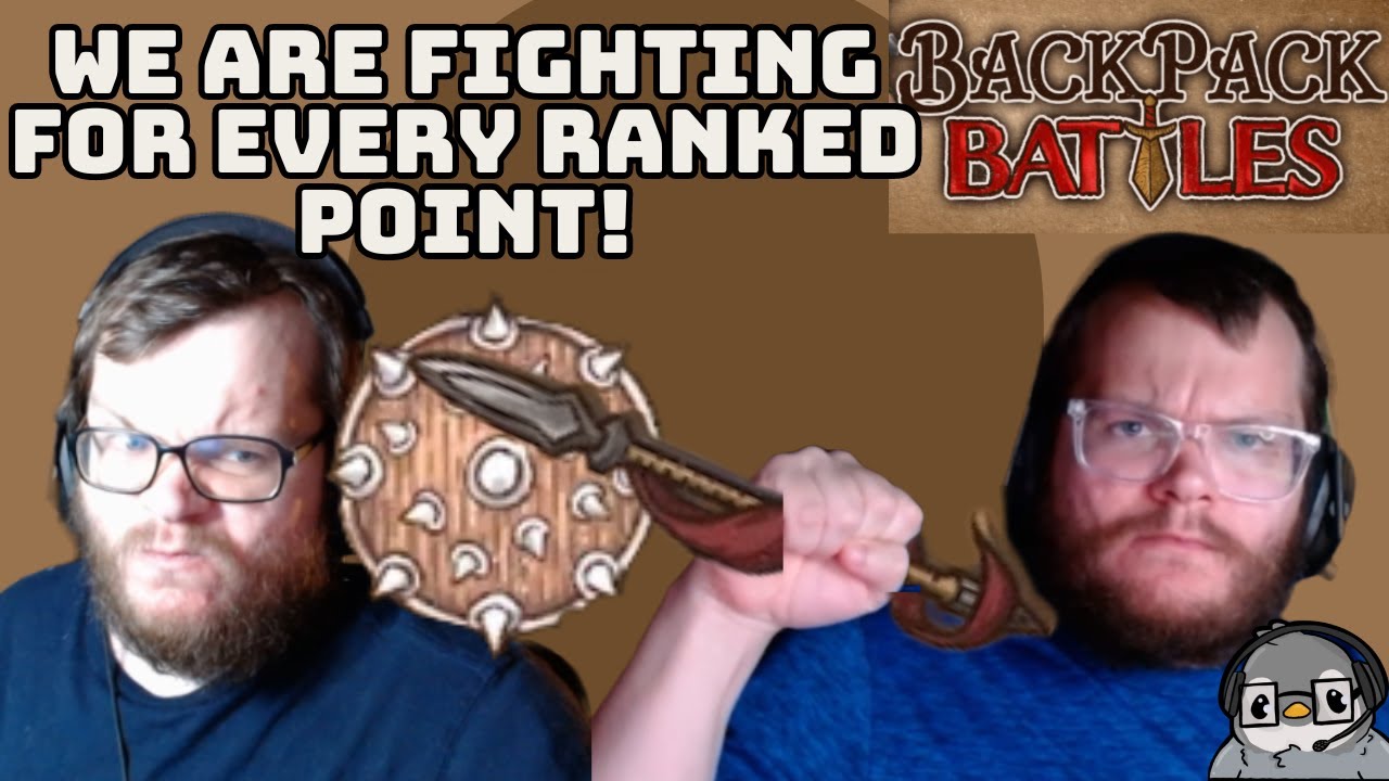 Fighting For Every Ranked Point! | Backpack Battles - YouTube