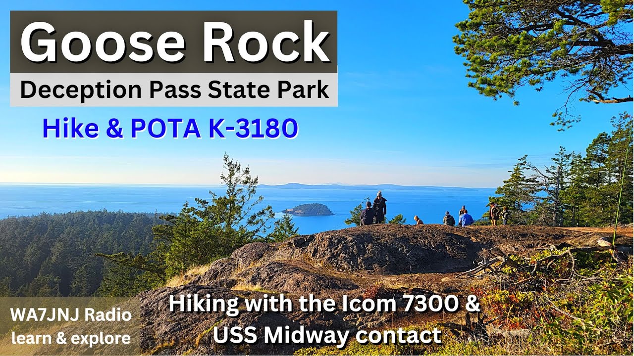 Goose Rock at Deception Pass, WA | POTA Hike w/ 7300 & USS Midway ...