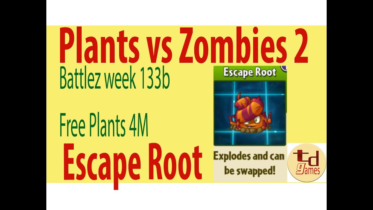 PvZ2 Arena. Plants vs Zombies 2 Battle week 133b. Escape Root, find ...