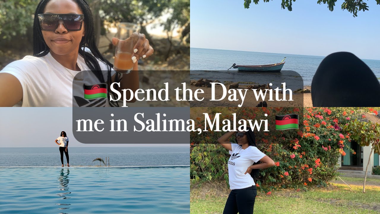 🌸Top places to visit in Malawi 🇲🇼 Spend the Day with me in Salima 😍 ...