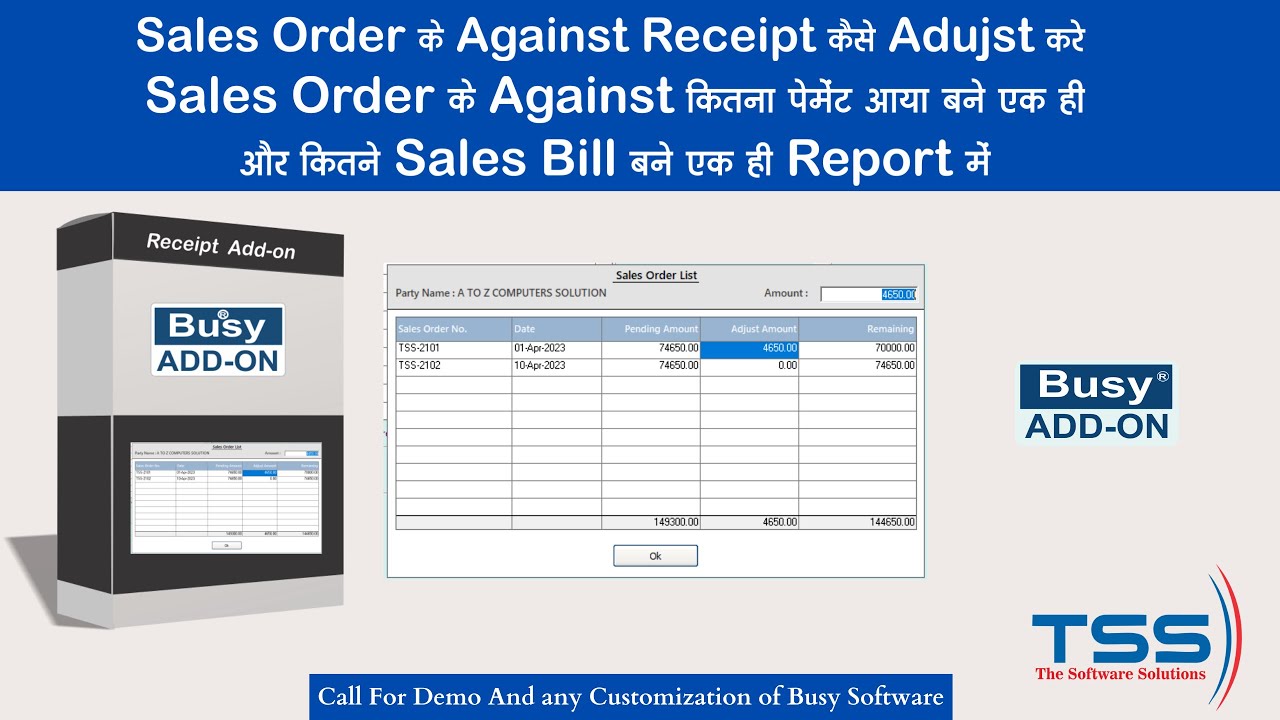 How too adjust Receipt against sales order busy software addon ...