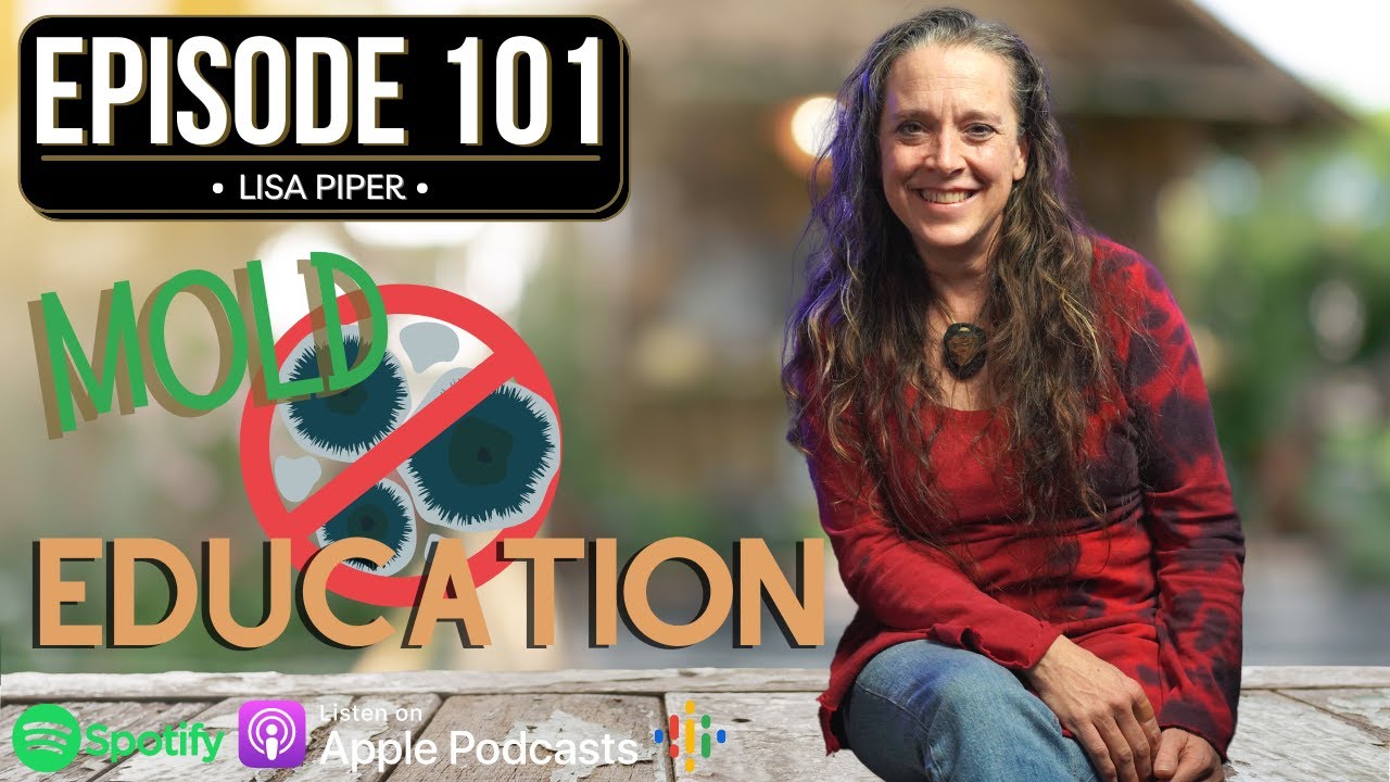 Lisa Piper | All Things Mold | Episode 101 - YouTube