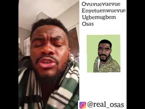 Ovuvuevuevue enyetuenwuevue ugbemugbem osas speaks about US AND AMERICA ...