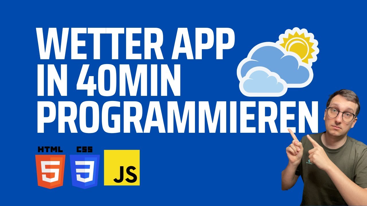 Web Wetter App in nur 40min programmieren 🌤️ - YouTube