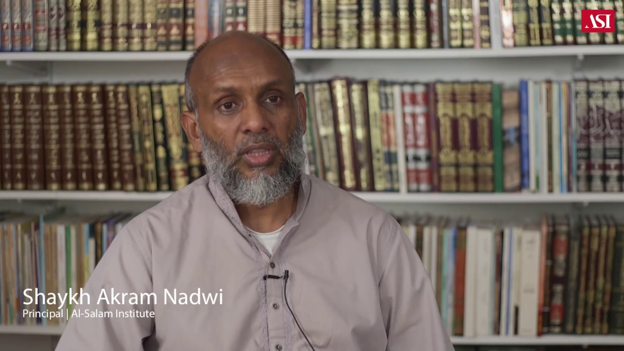 Shaykh Akram Nadwi on the ASI syllabus - YouTube
