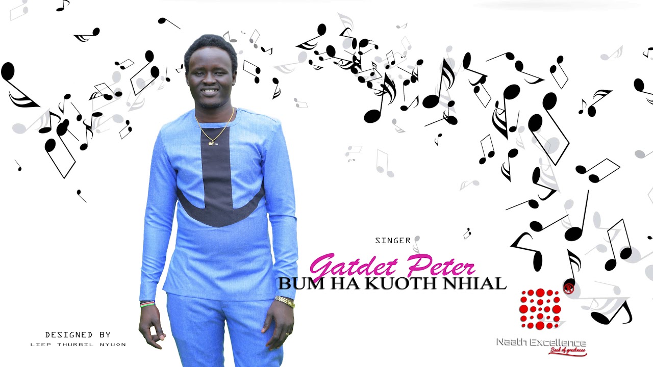 Gatdet peter bum ha kuoth nhial(Official video) - YouTube