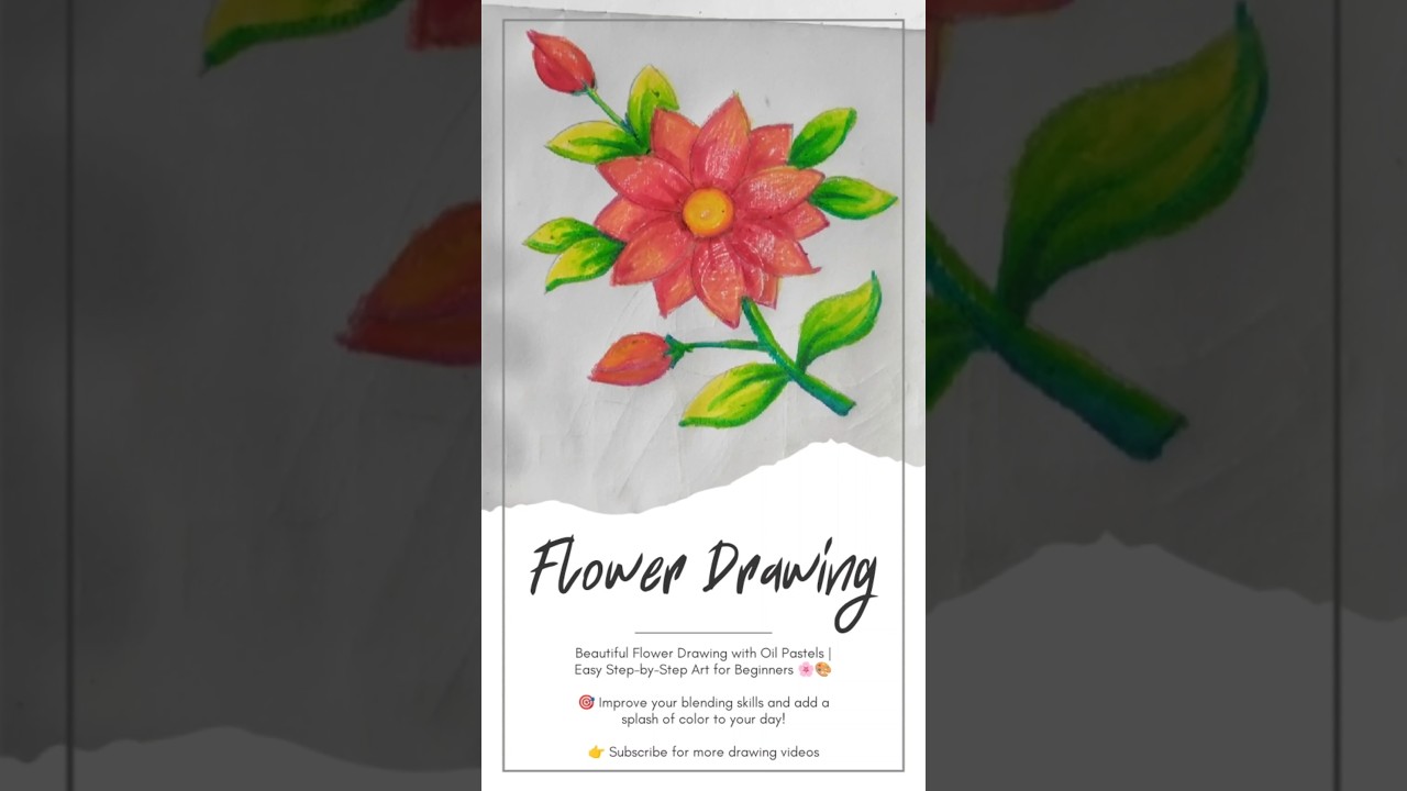 Beautiful Flower Drawing with Oil Pastels | Easy Step-by-Step Art for ...