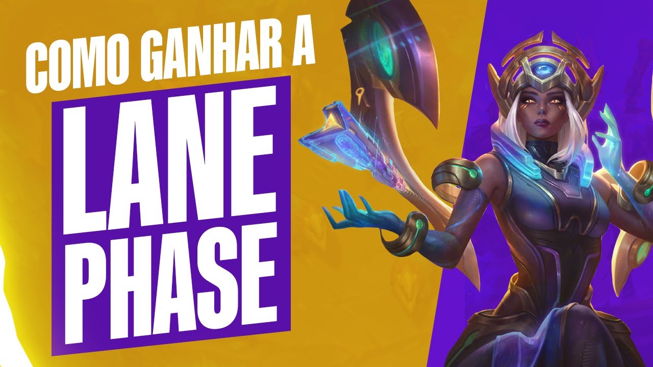 COMO GANHAR A LANE PHASE NO LOL - Dica da Semana by LG - YouTube