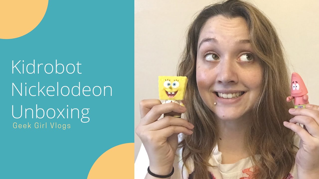 GEEK GIRL VLOG | Kidrobot Nickelodeon Unboxing! - YouTube