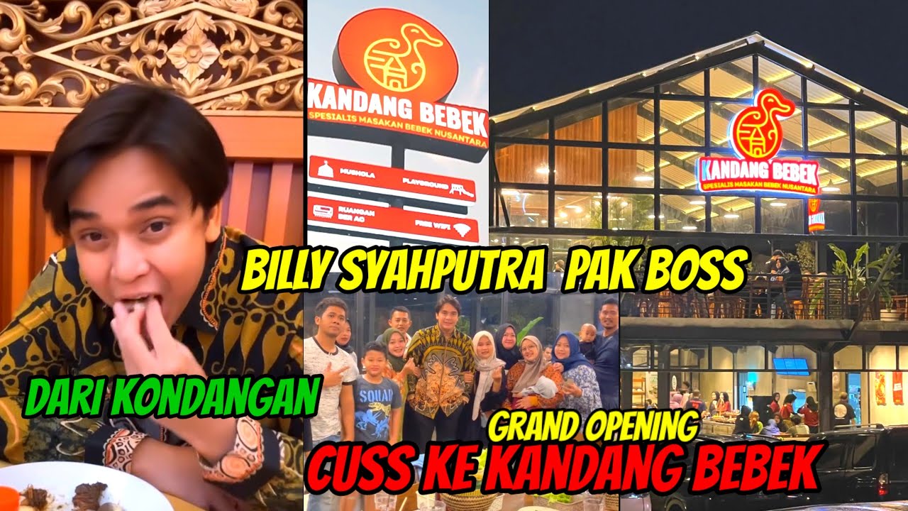 🔥PAK BOSS BILLY SYAHPUTRA DATANG KE GRAND OPENING KANDANG BEBEK RESTORAN || FANS BEREBUT FOTO ...