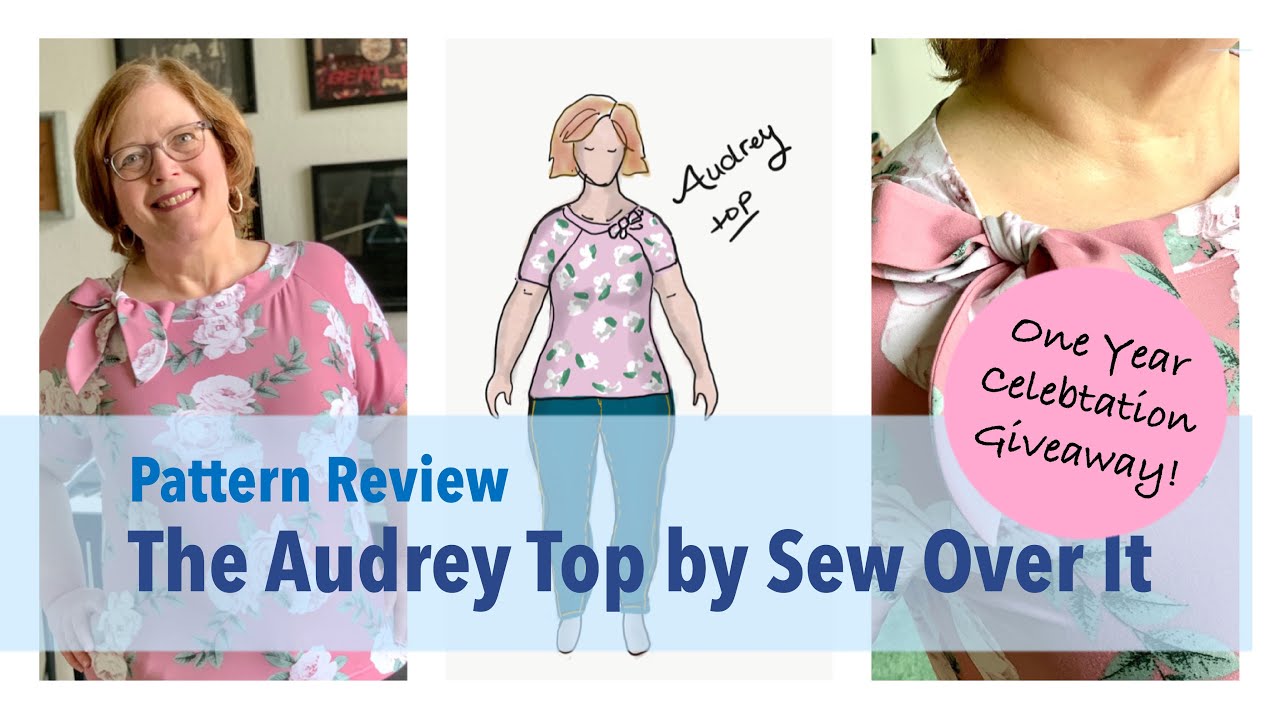 The Audrey Top by Sew Over It Pattern Review - Celebrating One Year ...