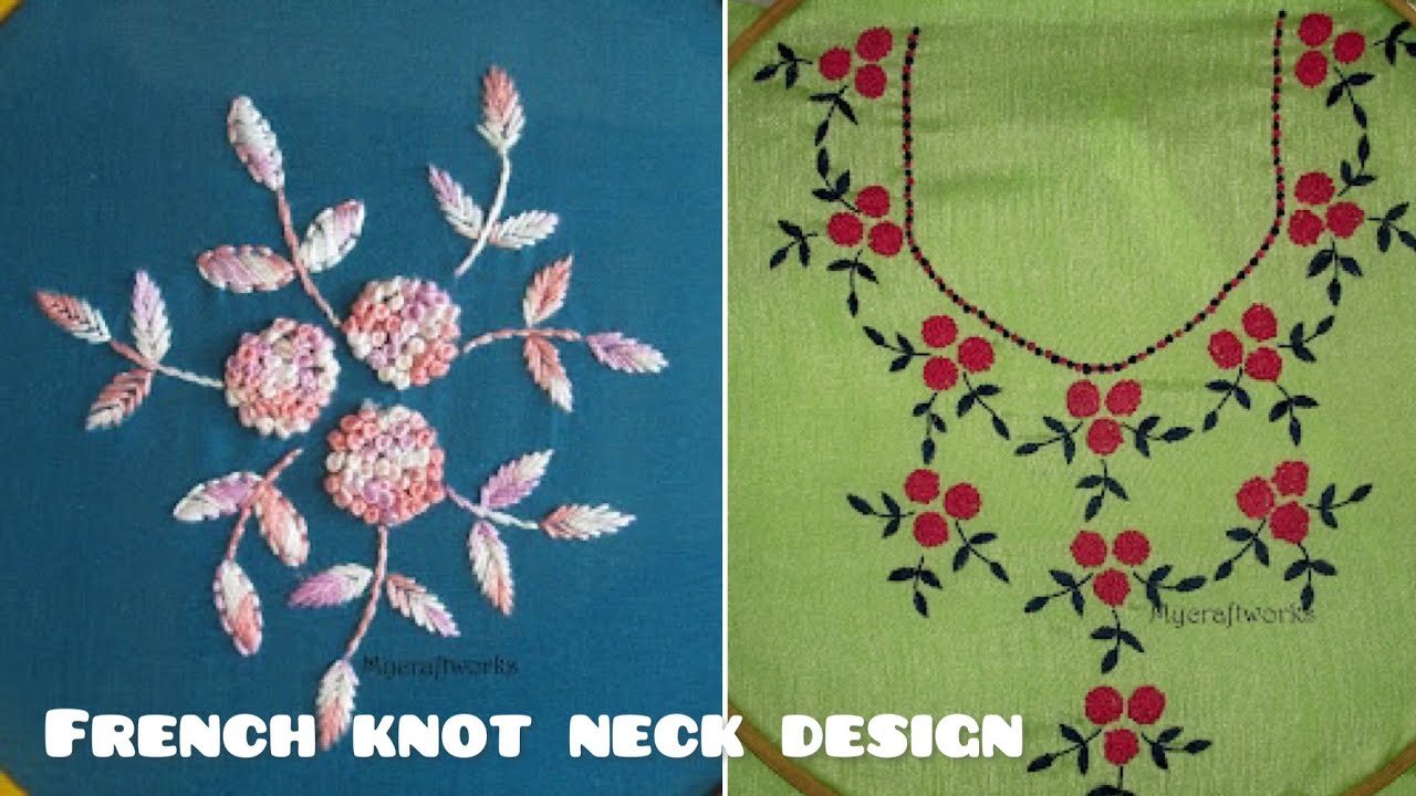 French Knots Embroidery Design & Neck Pattern - YouTube