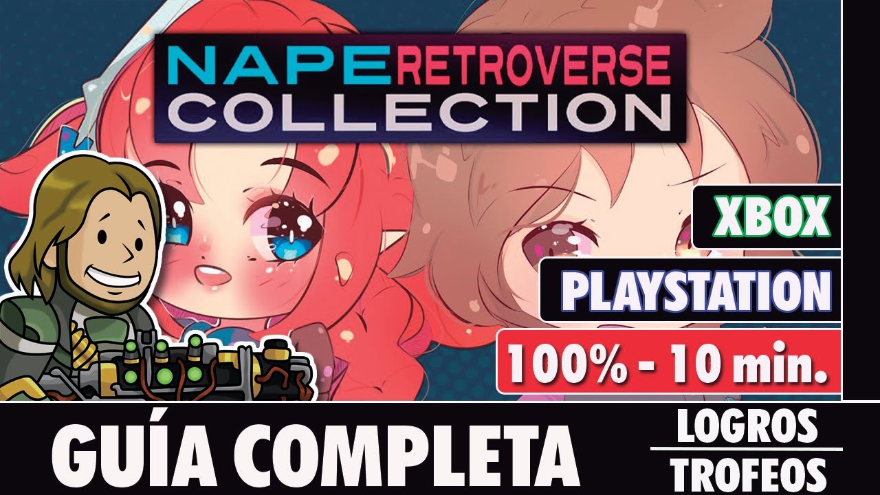 NAPE RETROVERSE COLLECTION - Guía completa [LOGROS/TROFEOS] - YouTube