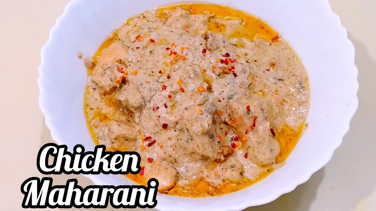 😋Chicken maharani recipe in easy ways 😋😋😋 //Shahi mughlai recipe// # ...