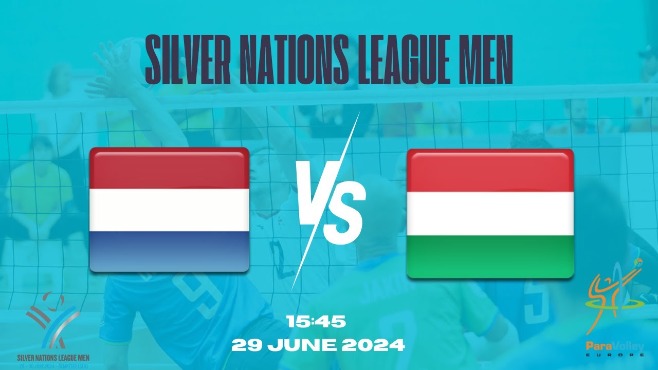 2023 - 2024 Silver Nations League Men - Netherlands - Hungary - YouTube