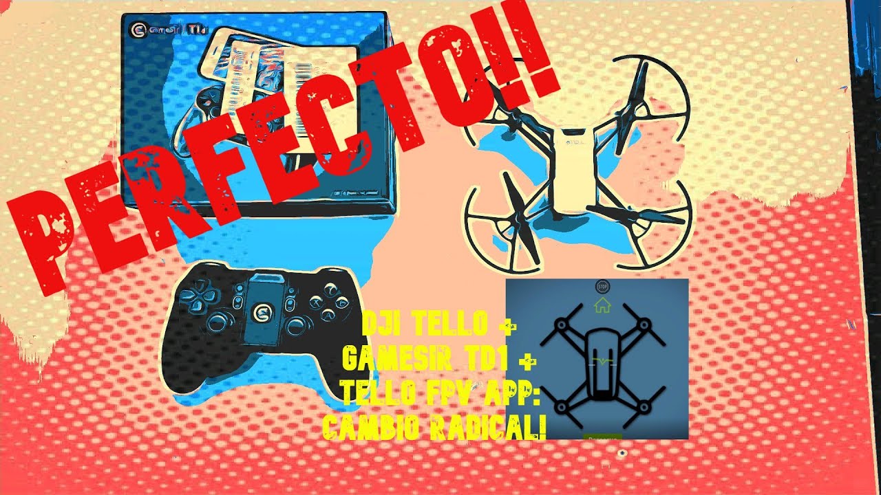 DJI TELLO, ACTUALMENTE 🎮 con GAMESIR Td1 + APP TELLO FPV 👍 ...