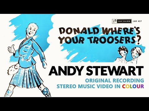 Donald Where's Your Troosers? - ANDY STEWART - Colour Music Video
