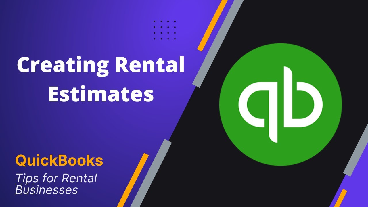 Creating Rental Estimates in QuickBooks - YouTube