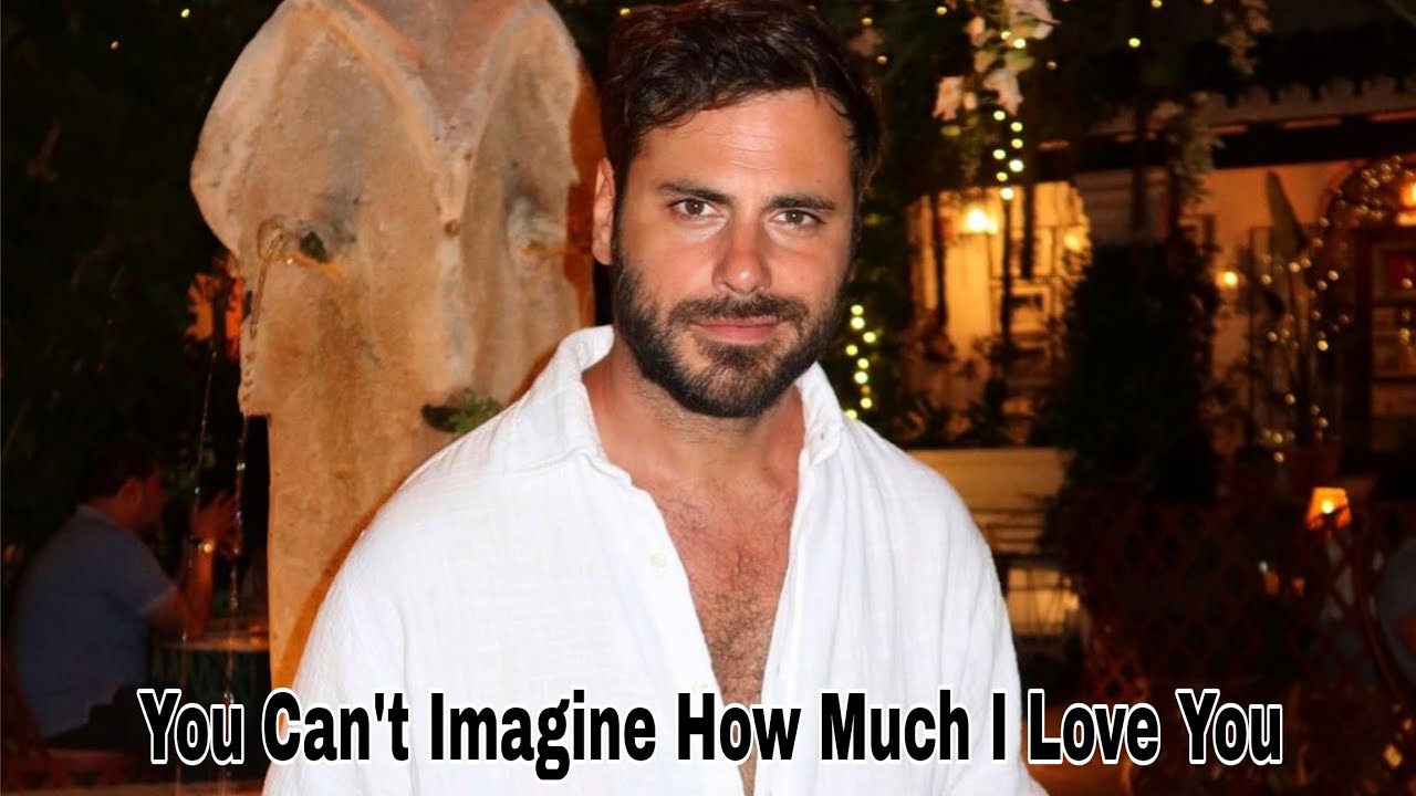 Baby You Can't Imagine How Much I Love You ️| - YouTube
