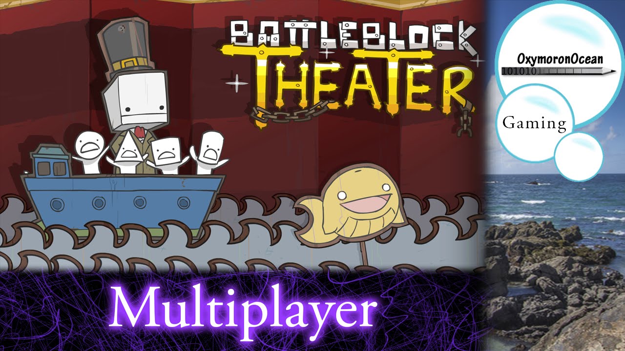 Multiplayer: BattleBlock Theater, Part 1 - W\ TheSlayerBaron - YouTube