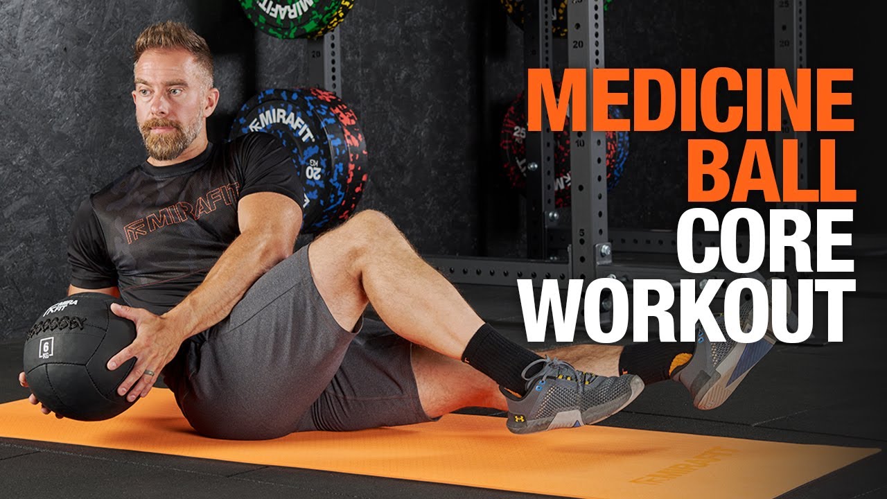 Medicine Ball Ab Workout | Mirafit - YouTube