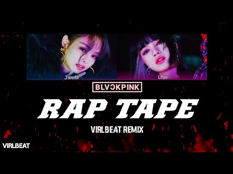 Jennie, Lisa - Rap Tape (Virlbeat Remix)  Color Coded