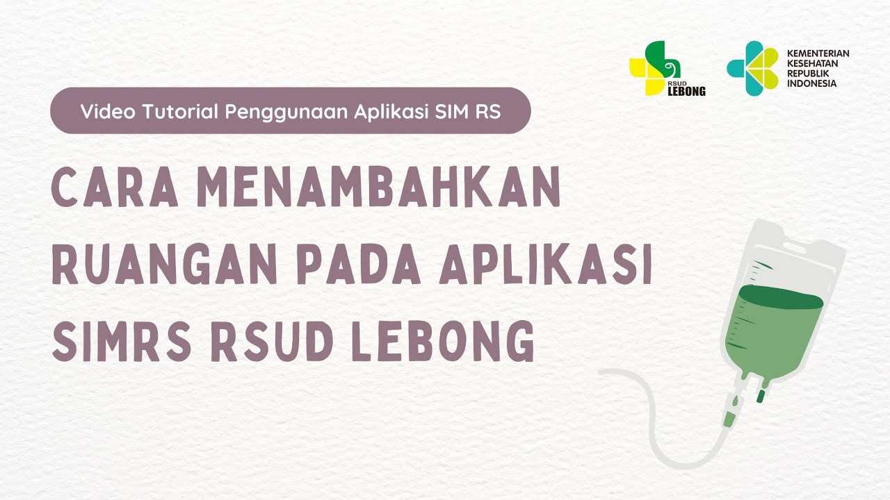 Cara Menambahkan Data Ruangan kedalam Aplikasi SIMRS - YouTube