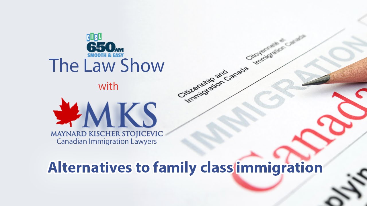 Alternatives to family class immigration - Canada Immigration - YouTube