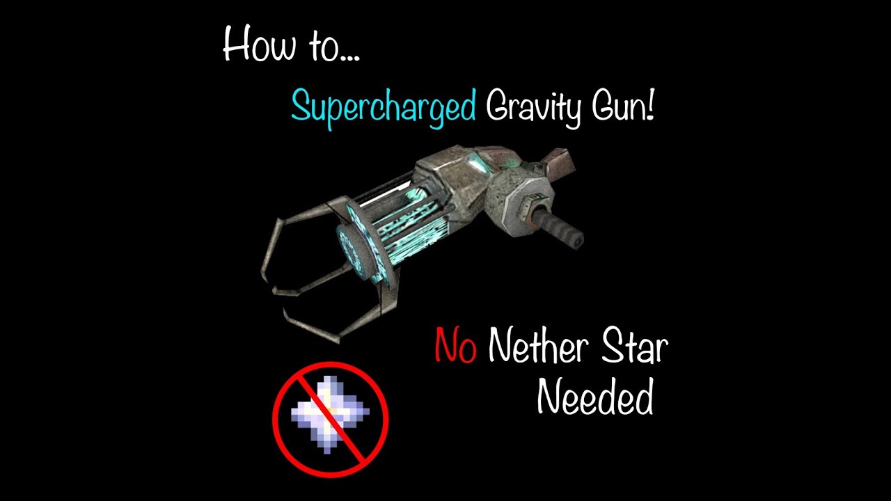 How to get supercharged gravity gun (NO NETHER STAR NEEDED!) - YouTube
